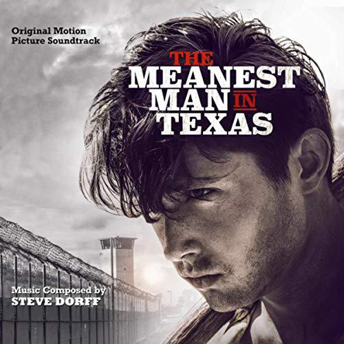 Meanest Man In Texas The Soundtrack Details